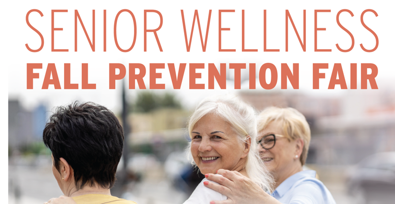 Senior Wellness Fall Prevention Fair